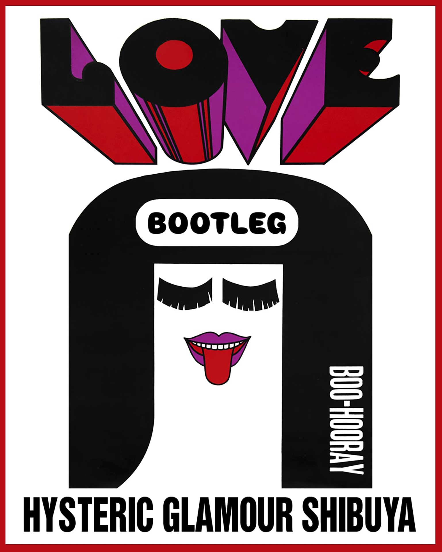 HYSTERIC GLAMOUR Holds Extibition "LOVE BOOTLEG" by BOO-HOORAY ...